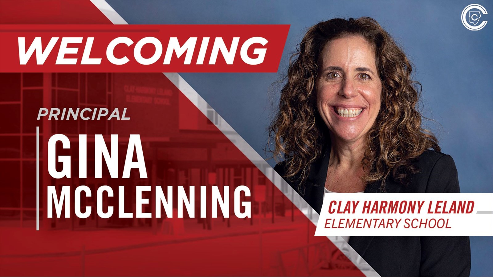 New Principal Profile: Gina McClenning, Clay Harmony Leland Elementary ...